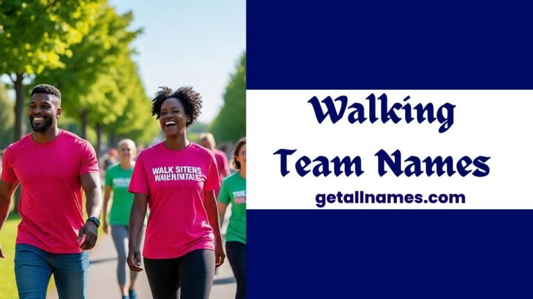 1500+ Creative Walking Team Names to Boost Motivation - Get All Names